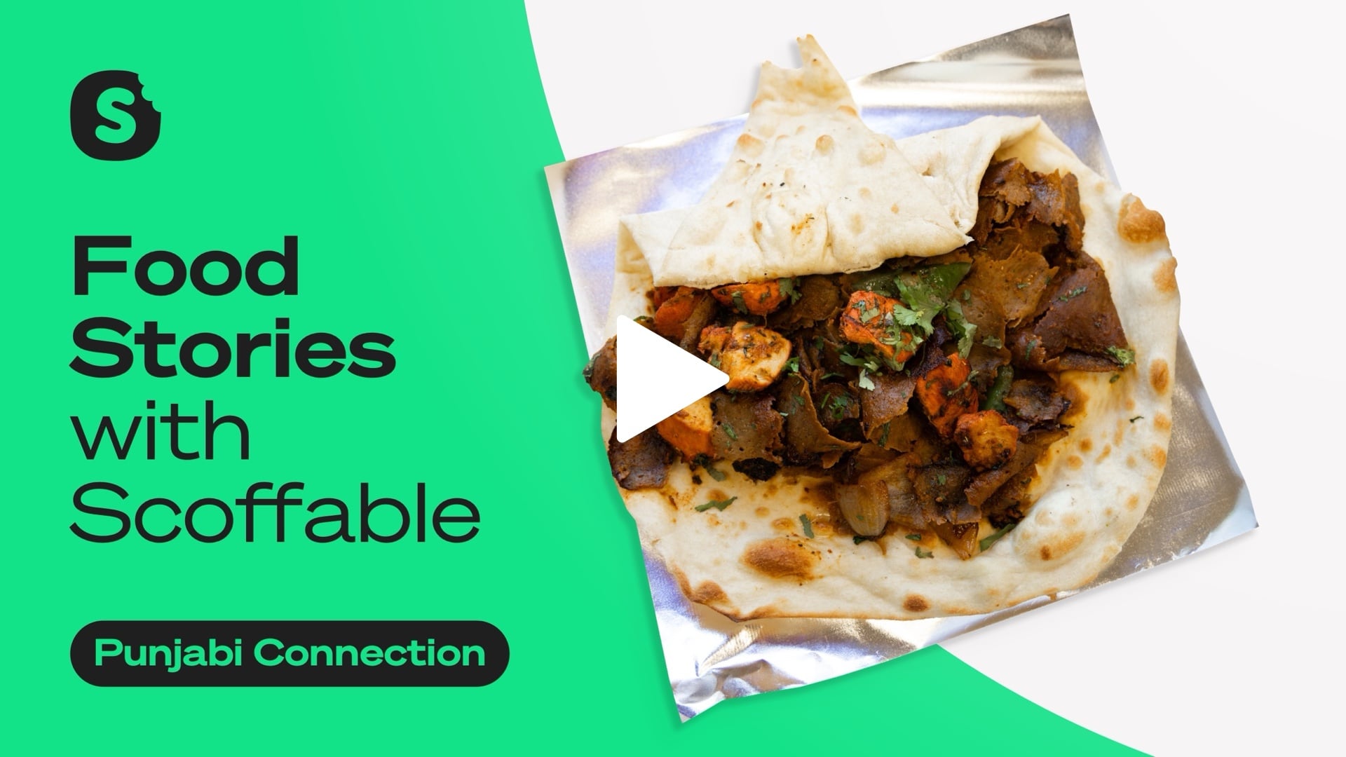 Punjabi Connection - Food Stories with Scoffable - Scoffable